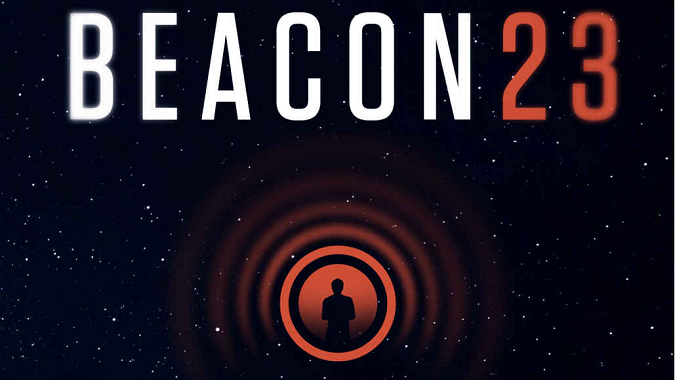 Bestselling Sci-Fi Novel Beacon 23 Heads to the Small Screen