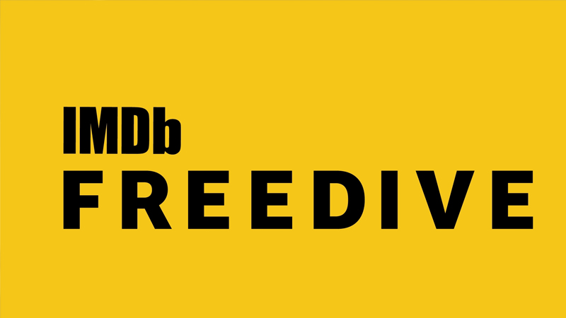 IMDb Announces Launch of New Free Streaming Service IMDb Freedive