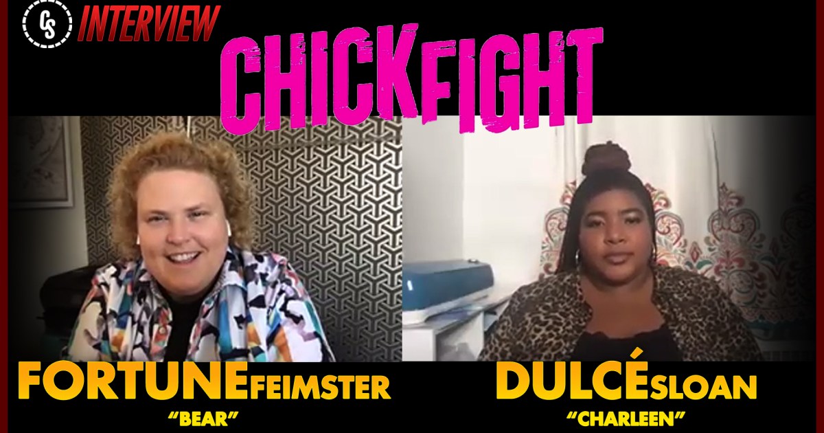 CS Video: Fortune Feimster & Dulcé Sloan on Chick Fight