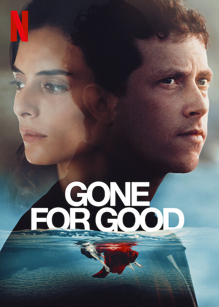 How to Watch Gone For Good on Netflix in Its Original Language