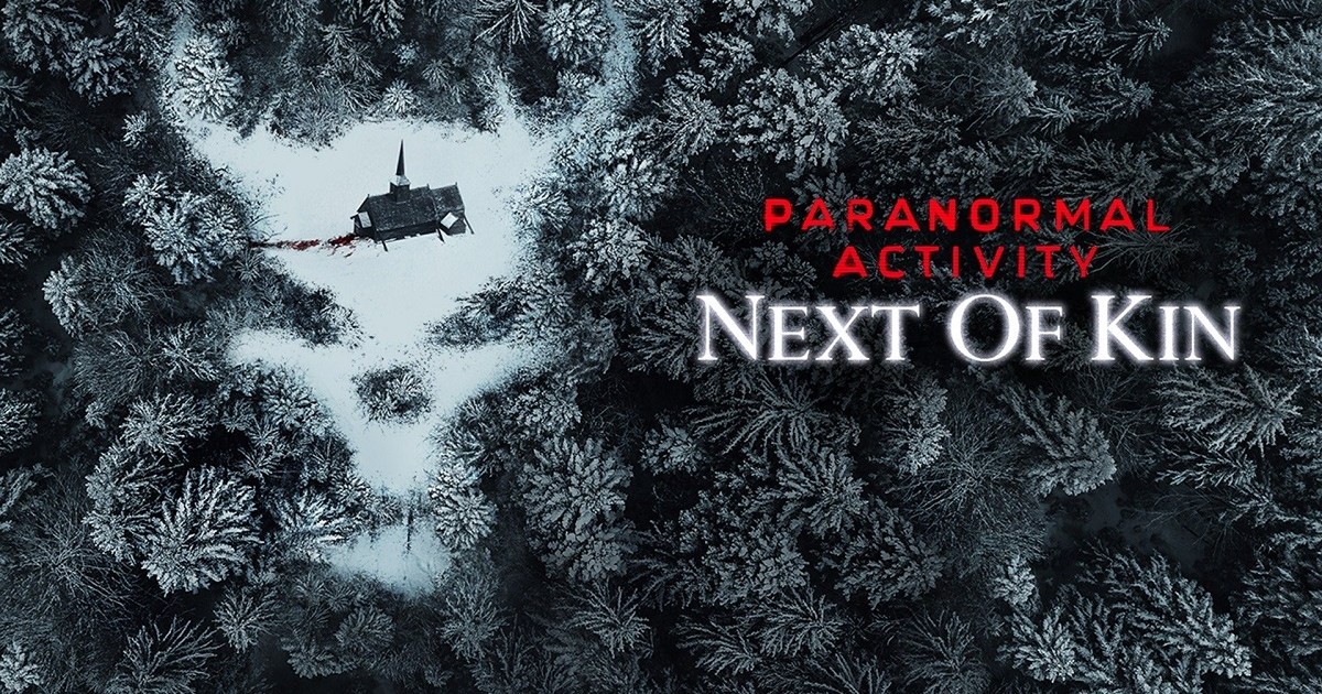 Paranormal Activity: Next of Kin: Where to Watch & Stream Online