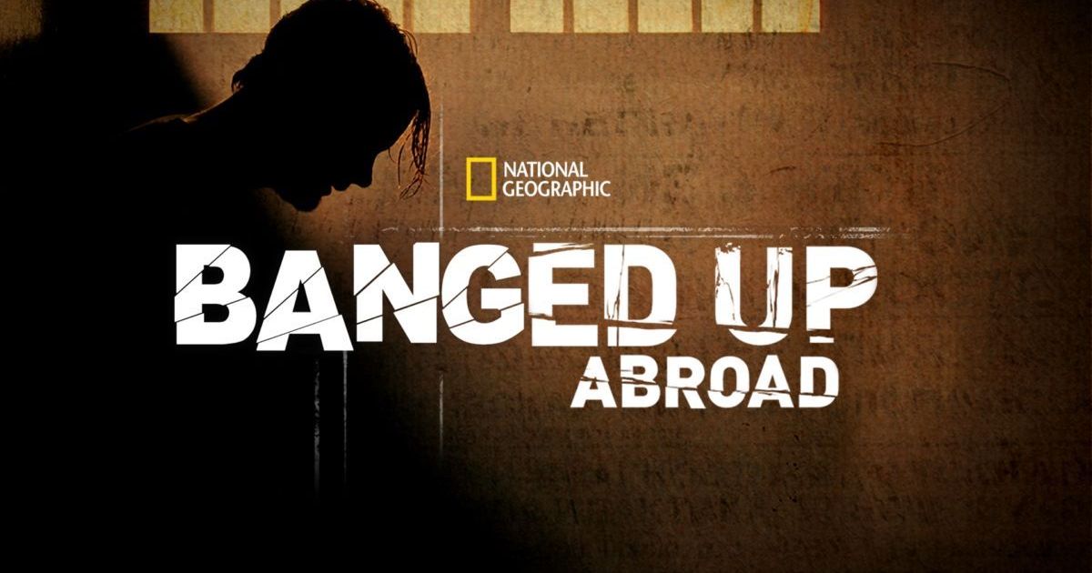 Banged Up Abroad Season 5 Streaming: Watch & Stream Online via Disney Plus