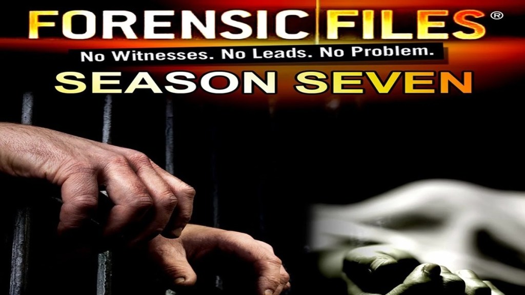 Forensic Files (1996) Season 7 Streaming: Watch & Stream Online via ...