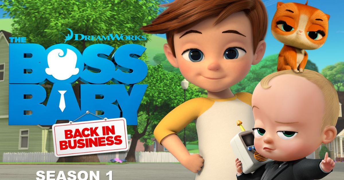 The Boss Baby: Back in Business Season 1 Streaming: Watch and Stream ...