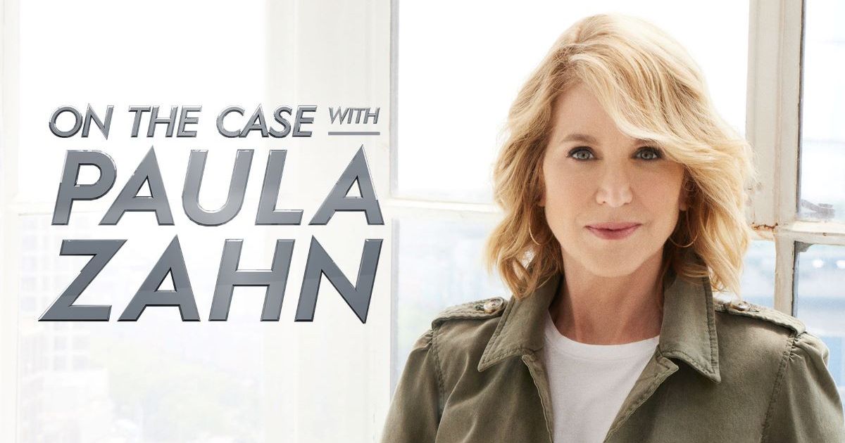 On the Case with Paula Zahn Season 25 Streaming: Watch & Stream Online ...