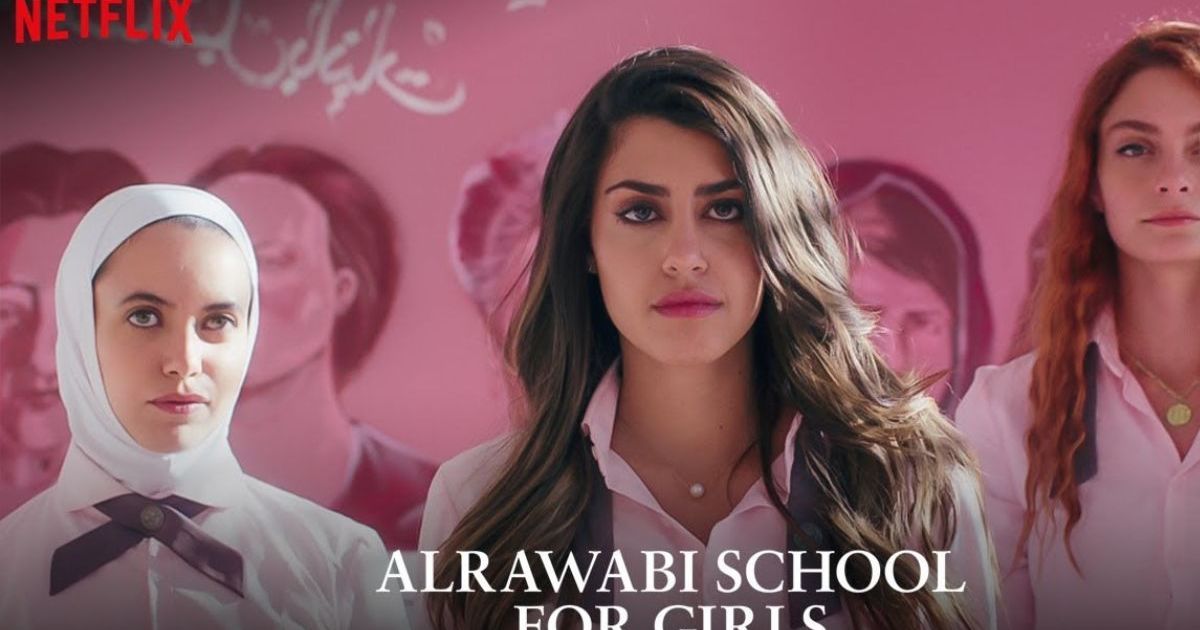 Will There Be an AlRawabi School for Girls Season 3 Release Date & Is ...