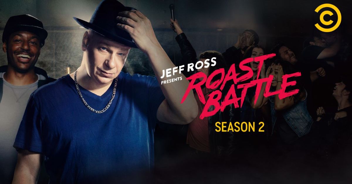 Jeff Ross Presents Roast Battle Season 2 Streaming: Watch & Stream ...