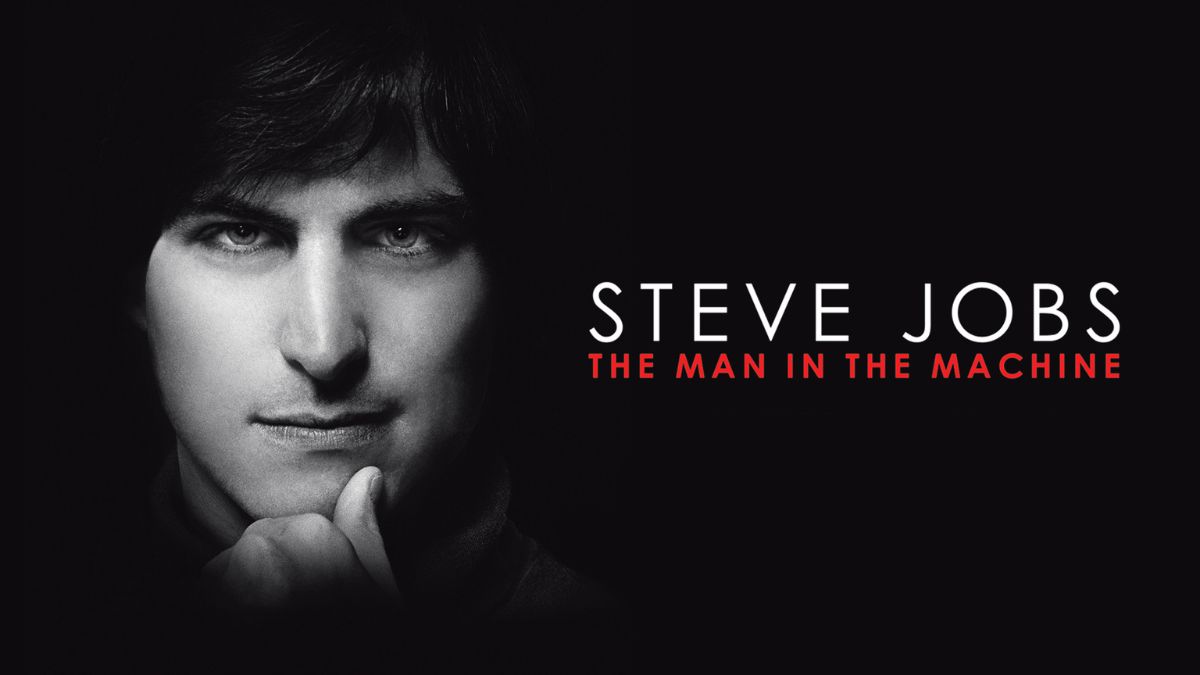 Steve Jobs: The Man in the Machine Streaming: Watch & Stream Online Via ...