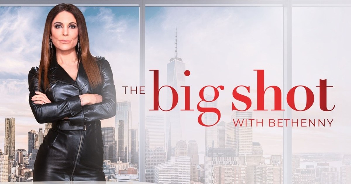 The Big Shot with Bethenny Season 1 Streaming: Watch & Stream Online ...