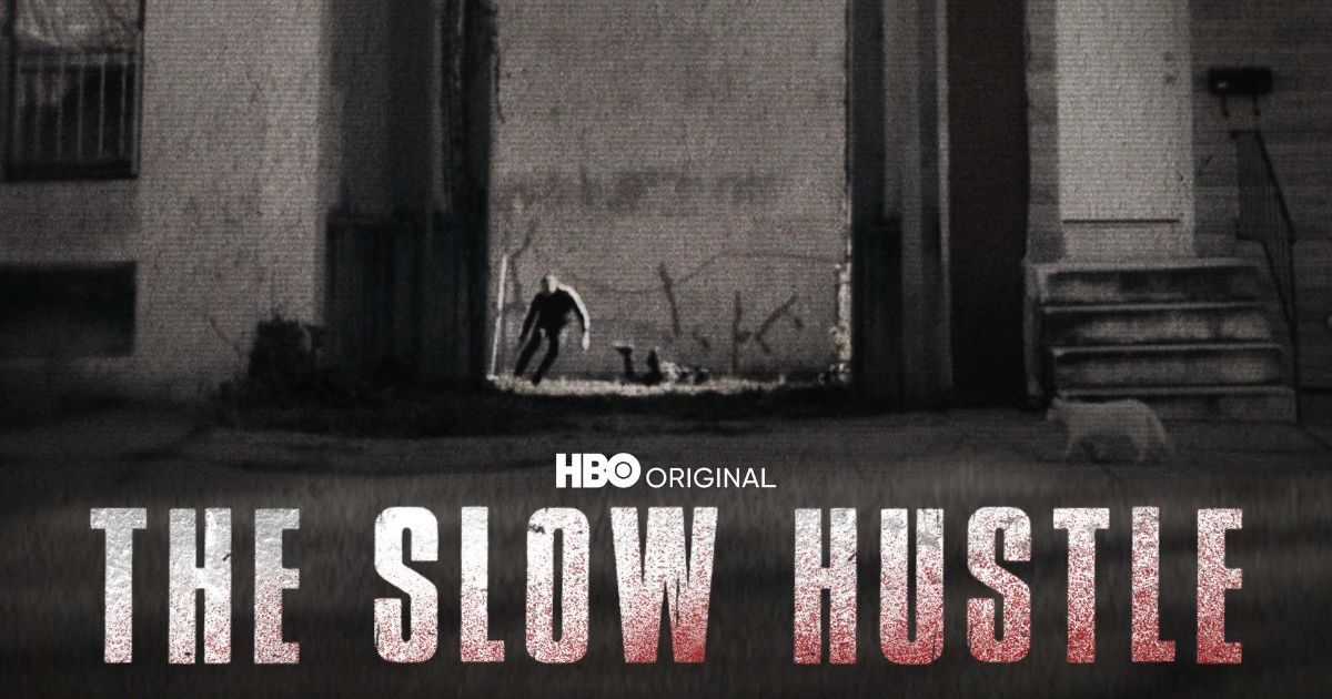 The Slow Hustle (2021) Streaming: Watch and Stream Online via HBO Max