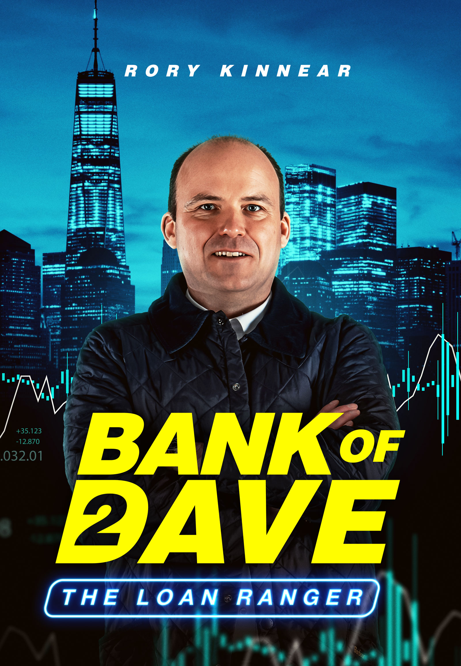Bank of Dave 2 Poster Sets US Release Date for Rory Kinnear & Chrissy ...