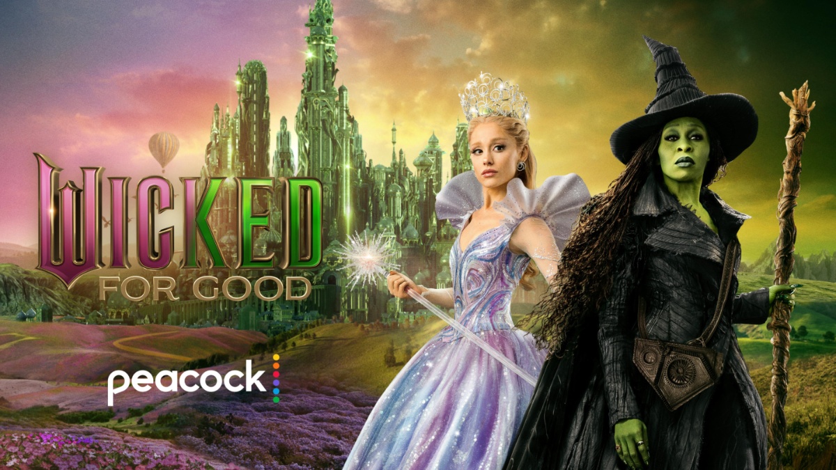 Wicked: For Good Peacock Streaming Release Date Revealed for Ariana ...
